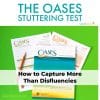 The OASES Stuttering Test-How To Capture More Than Disfluencies ...