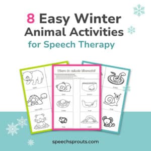 8 Easy Winter Animal Activities For Speech Therapy - Speech Sprouts